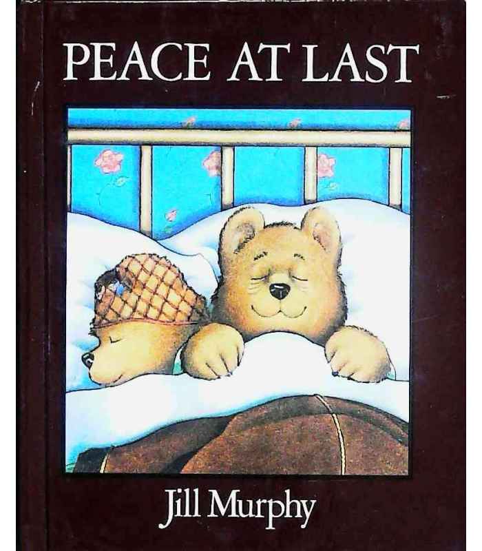 Peace at Last | Jill Murphy | 9780333442012