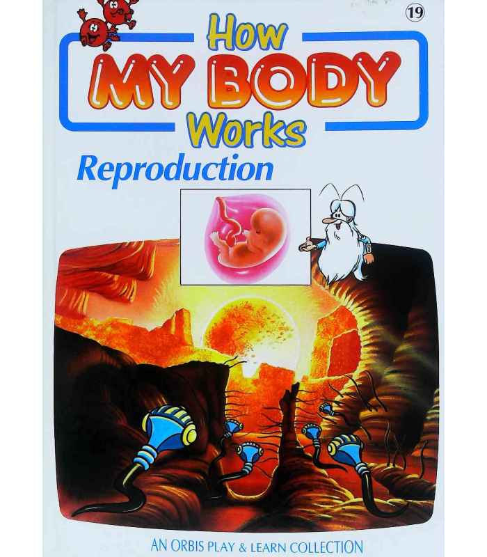 Reproduction (How My Body Works) | Macdonald Orbis | 9780748939114